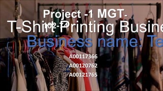 Project 1 t-shirt business model | PPTX
