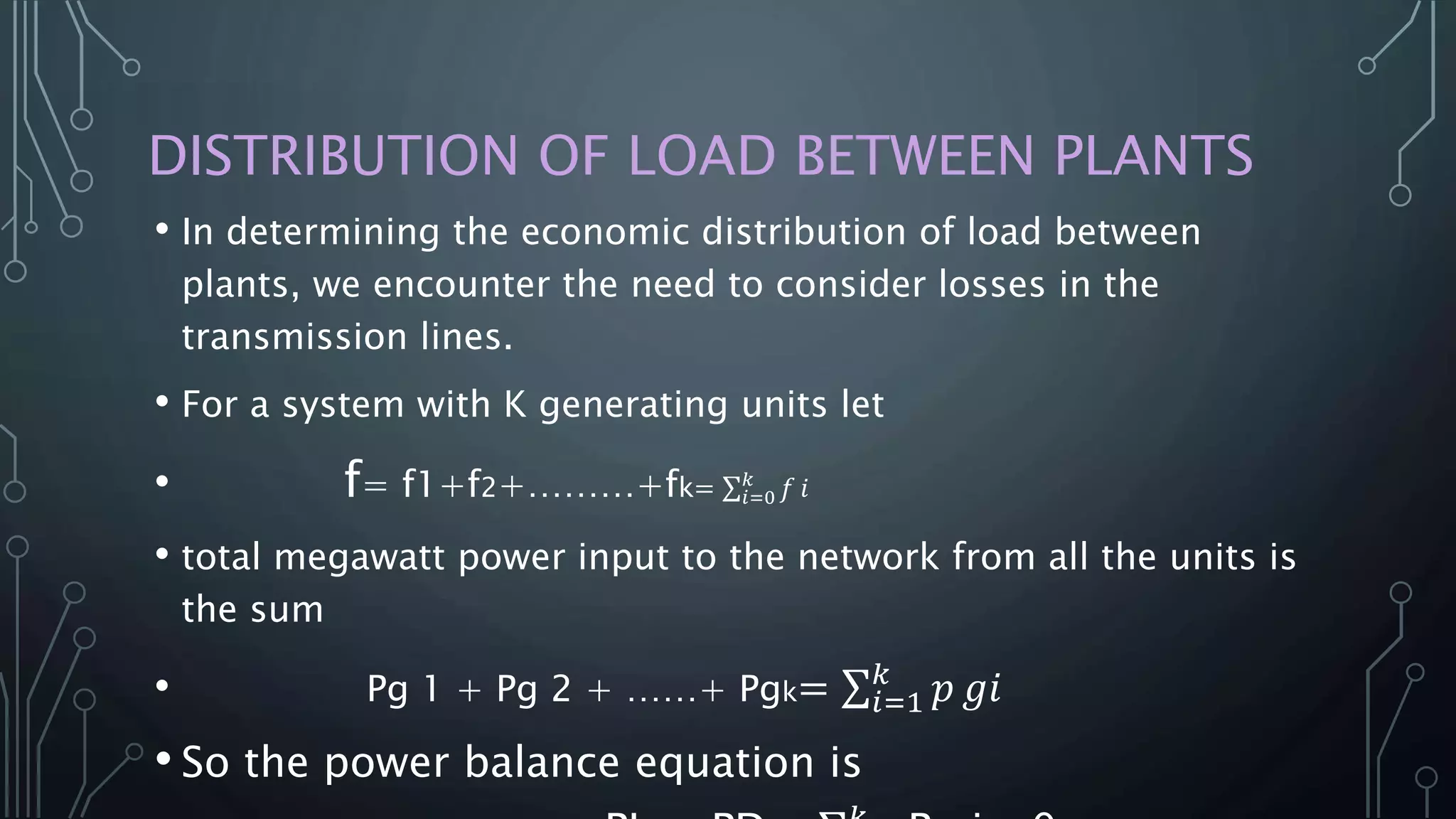 A presentation on economic load dispatch | PPTX