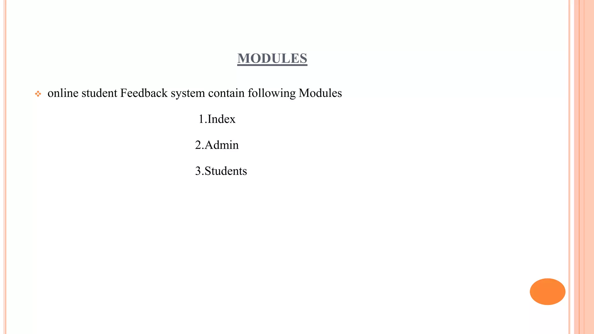 ONLINE STUDENT FEEDBACK SYSTEM | PPTX