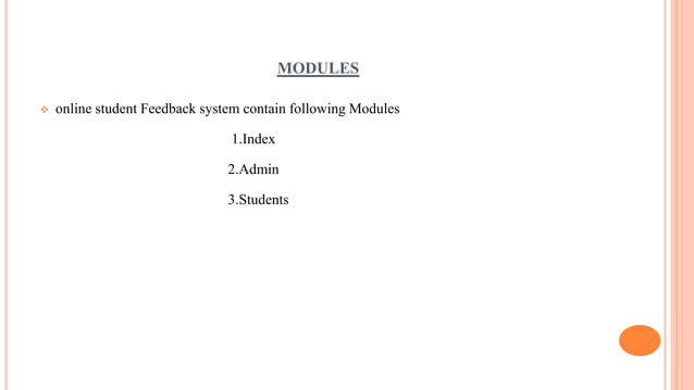 ONLINE STUDENT FEEDBACK SYSTEM | PPTX