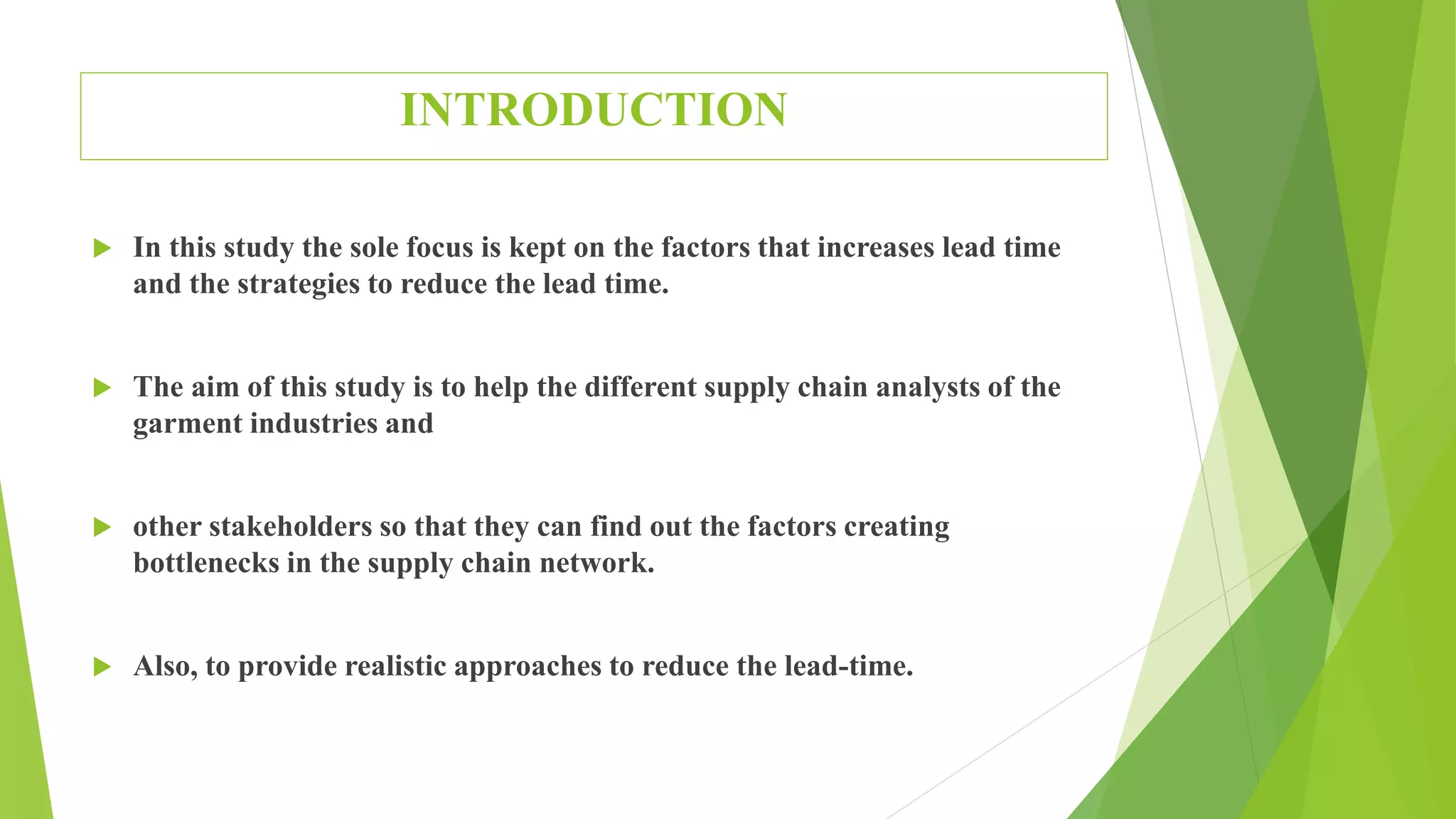 A STUDY ON LEAD TIME MANAGEMENT IN GARMENTS INDUSTRY OF BANGLADSH | PPTX