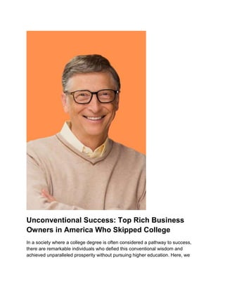 Unconventional Success: Top Rich Business Owners in America Who Skipped ...