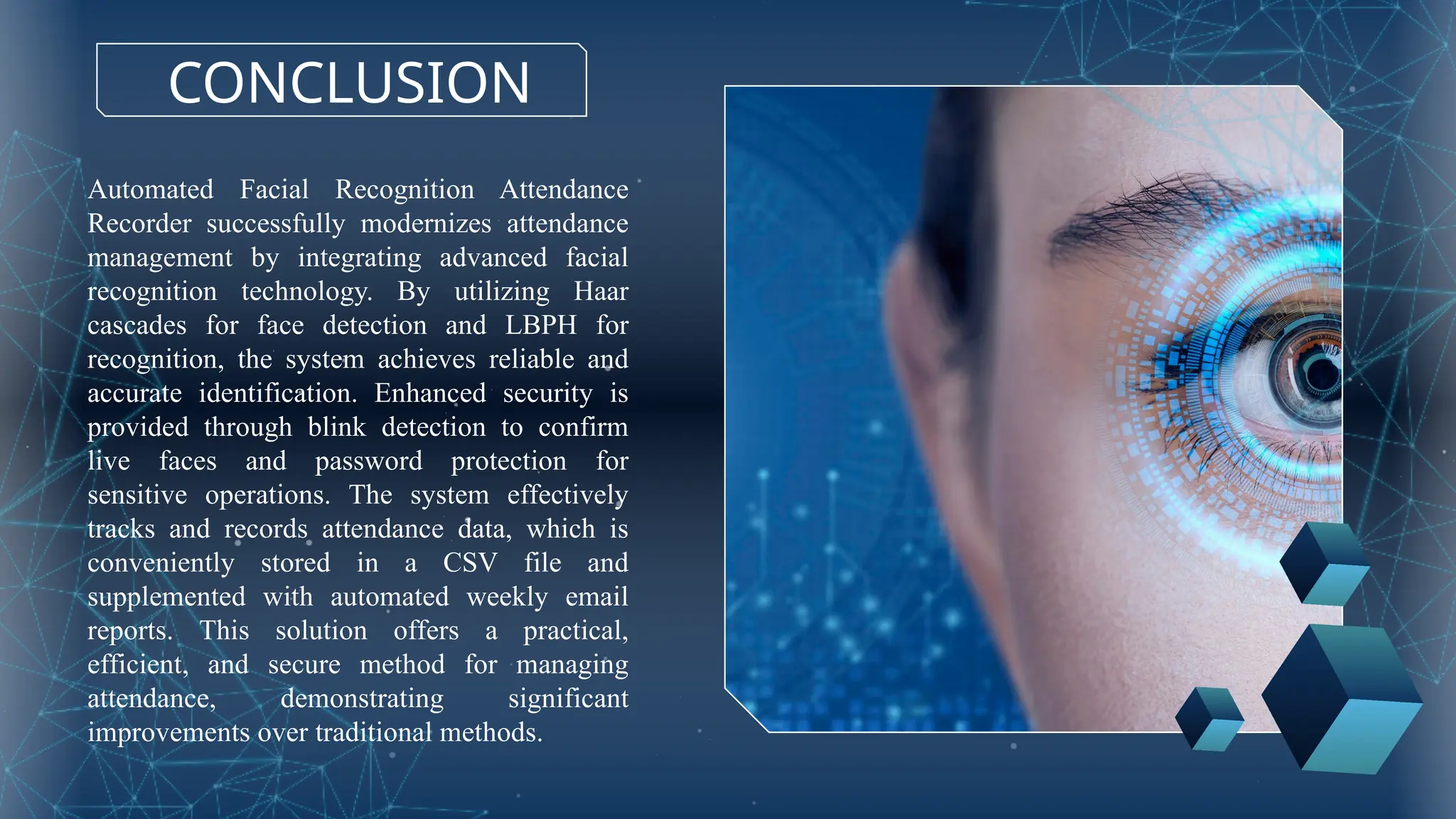 Automated Facial Recognition Attendance Recorder Using Python And Opencv Ppt Free Download