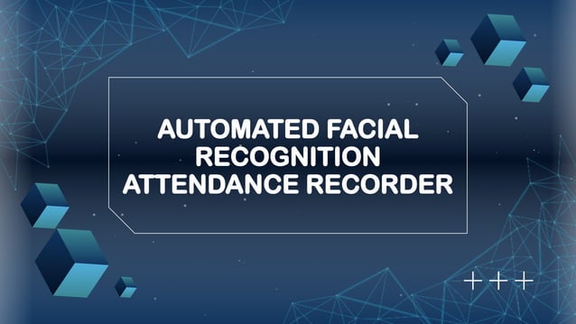 Automated Facial Recognition Attendance Recorder Using Python And