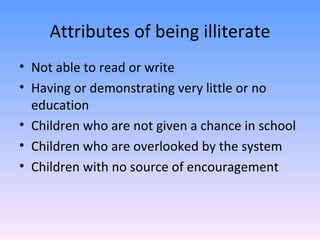 Project 3 Presentation Illiteracy | PPT