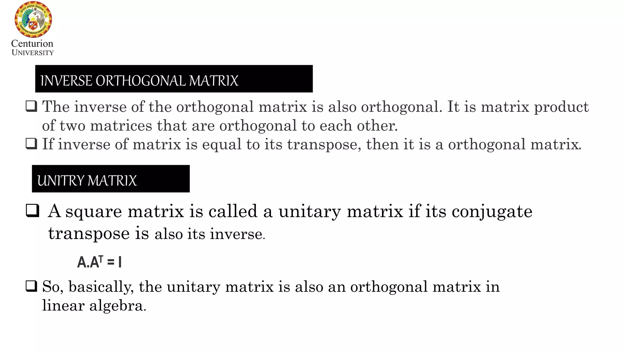 orthogonal matrix and its properties | PPTX