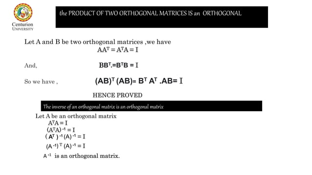 orthogonal matrix and its properties | PPTX