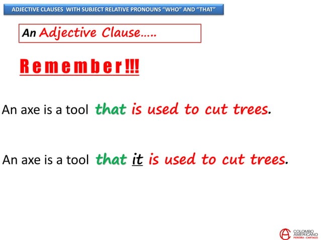 C14 U7 Project adjective clauses with subject and objective relative ...