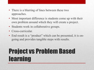 Project based learning | PPTX