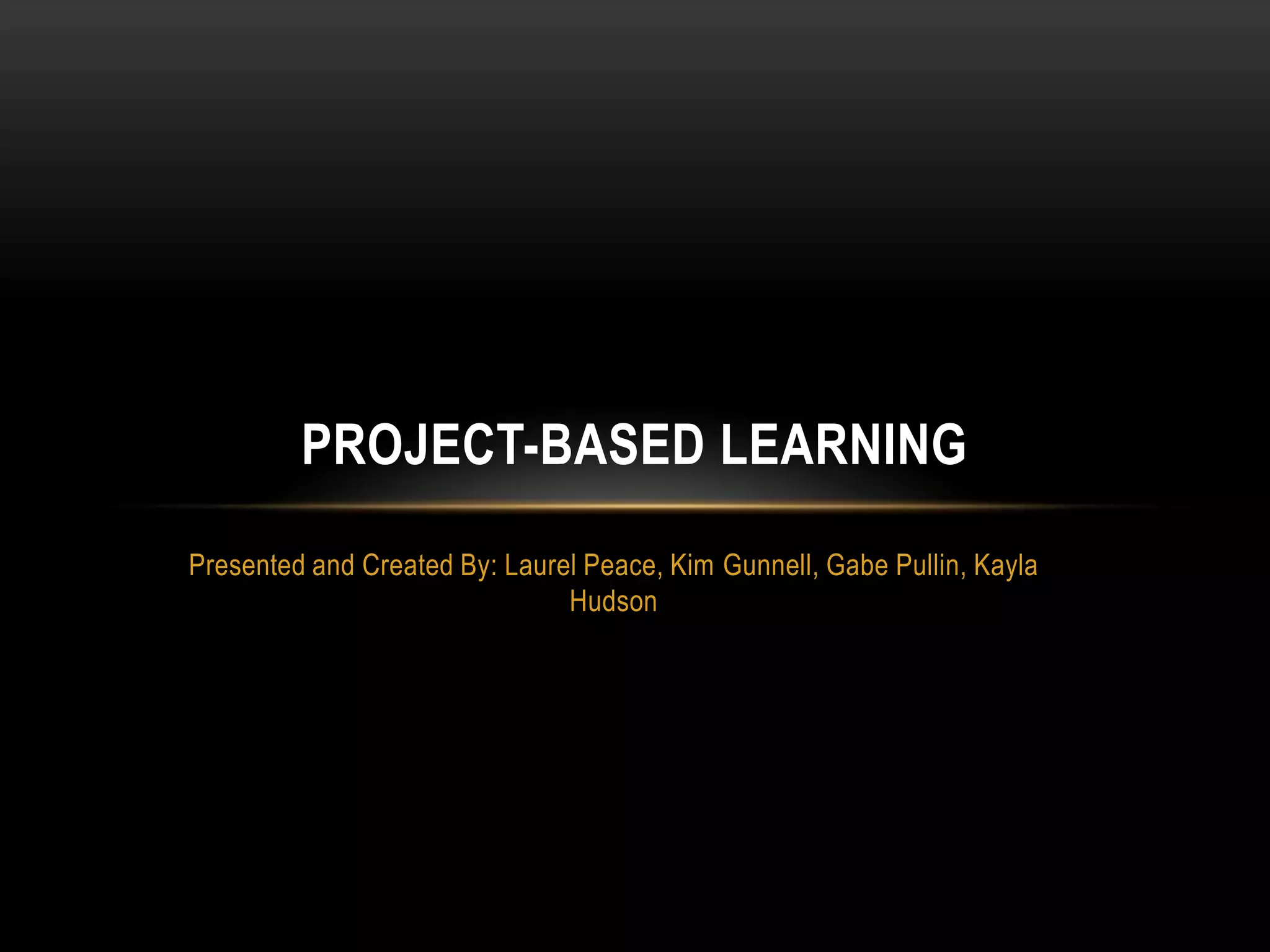 Project based learning | PPTX