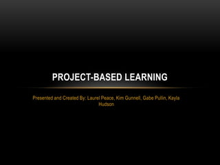 Project Based Learning | PPTX