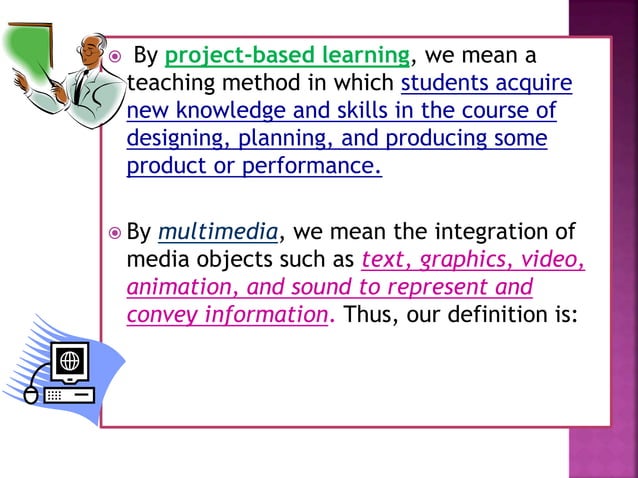 Lesson 15 Project-Based Learning and Multimedia | PPTX | Homework and Study | Education