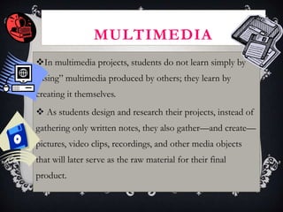 Lesson 15 Project based learning and multimedia | PPT