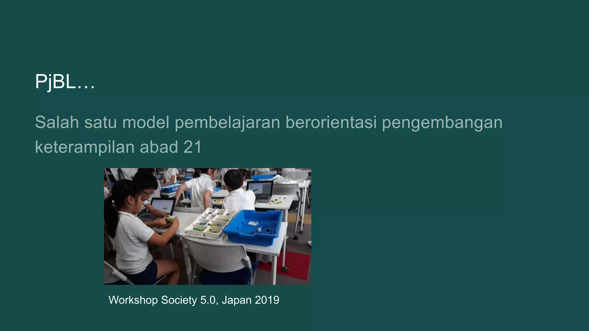 Project Based Learning (PjBL) | PPT