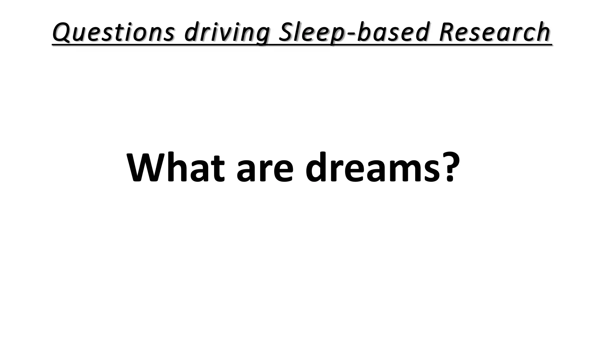 Cognitive neuroscience of dreaming | PPTX