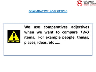 C6 U8 Project comparative adjectives - | PPTX