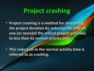 Project crashing and job sequencing | PPT