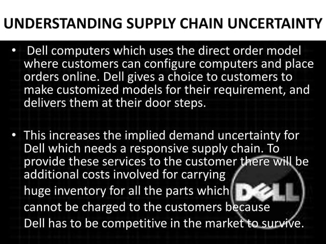 DELL supply chain management | PPTX | Logistics | Business