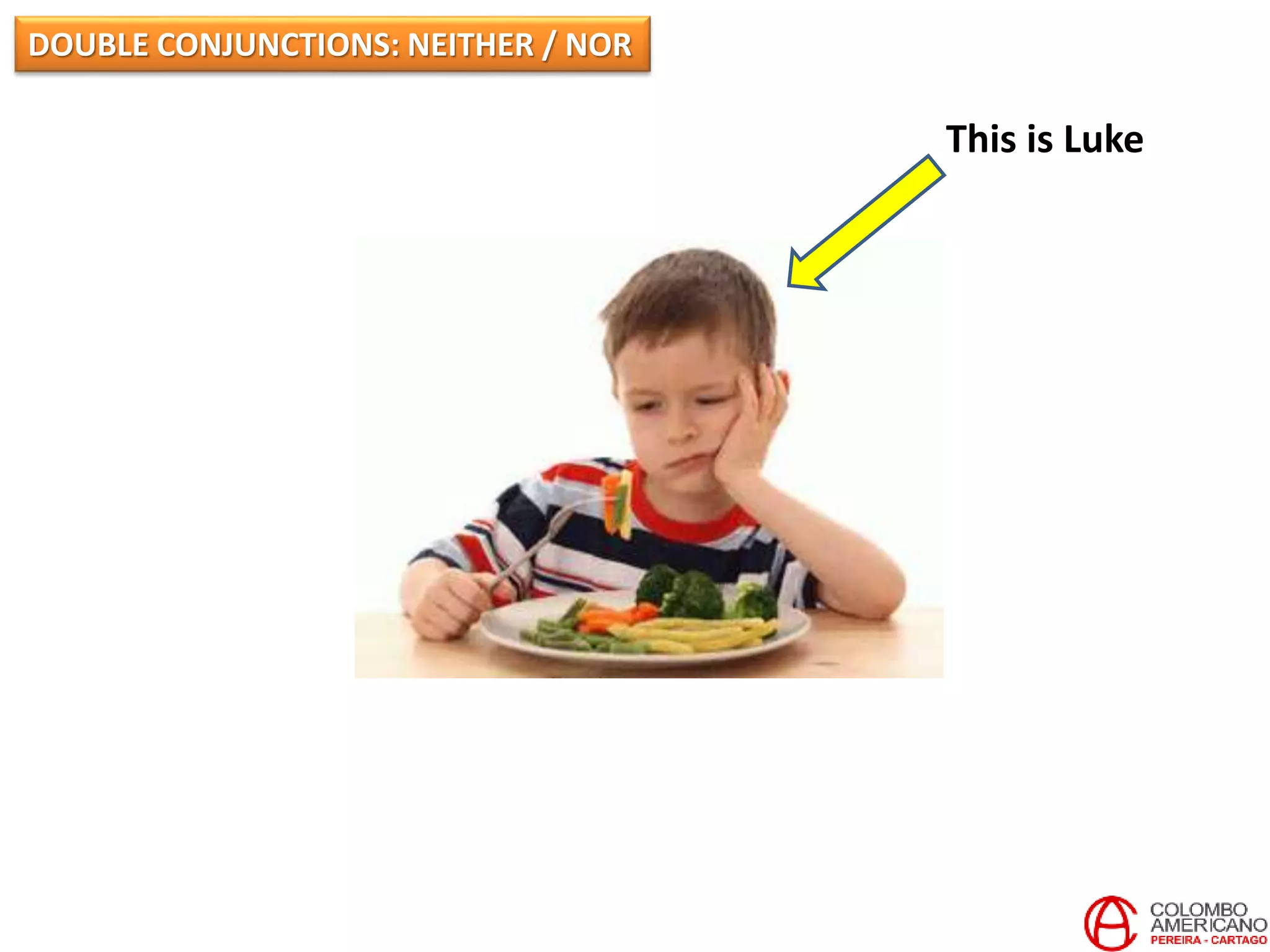 C16 U5 Project double conjunctions (neither...nor) | PPT