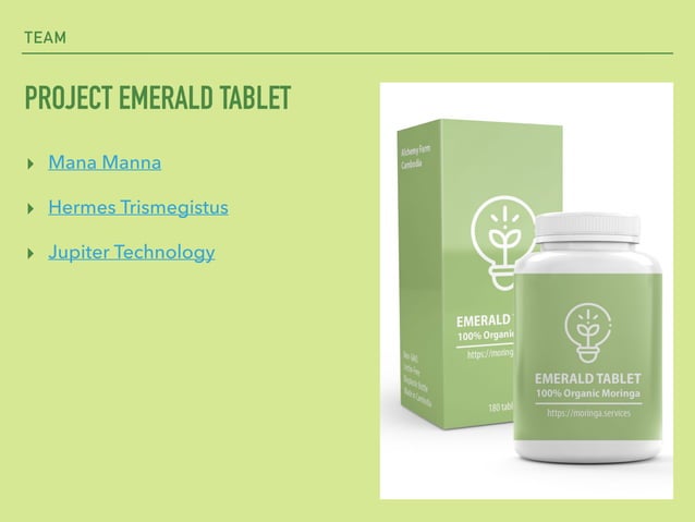 Project Emerald Tablet | PPT