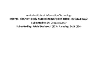 Directed Graph in Graph Theory and Combinatorics.pptx