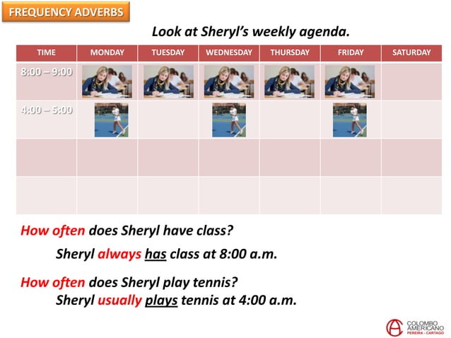 Course 3-Unit 7: Frequency adverbs and time expressions. | PPT