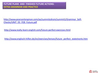 C15 U3 Project future plans and finished future actions | PPTX