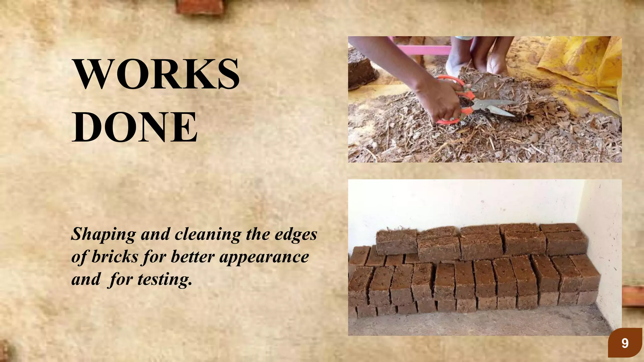 Mud bricks reinforced by natural fibers.pptx