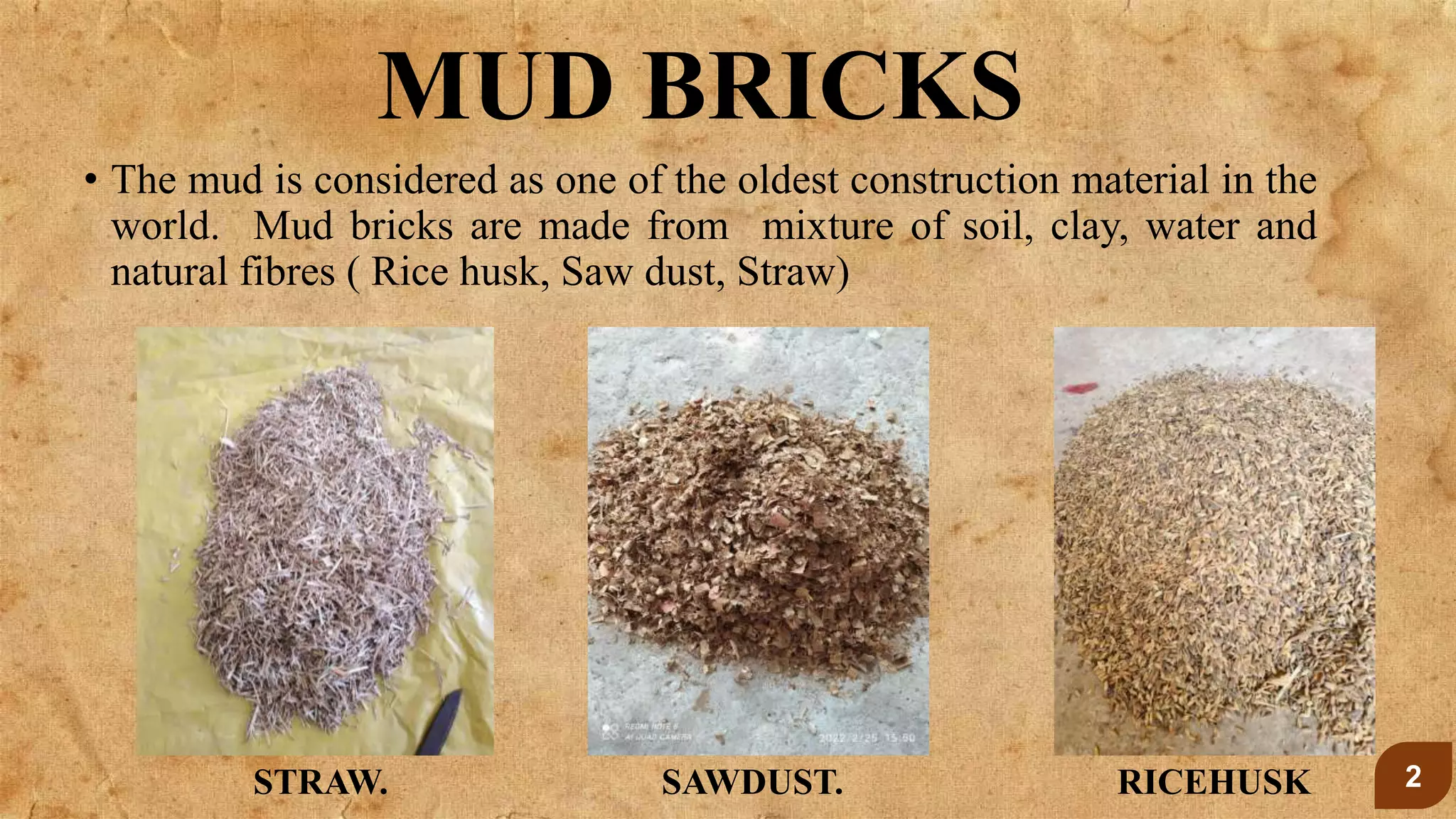 Mud bricks reinforced by natural fibers.pptx