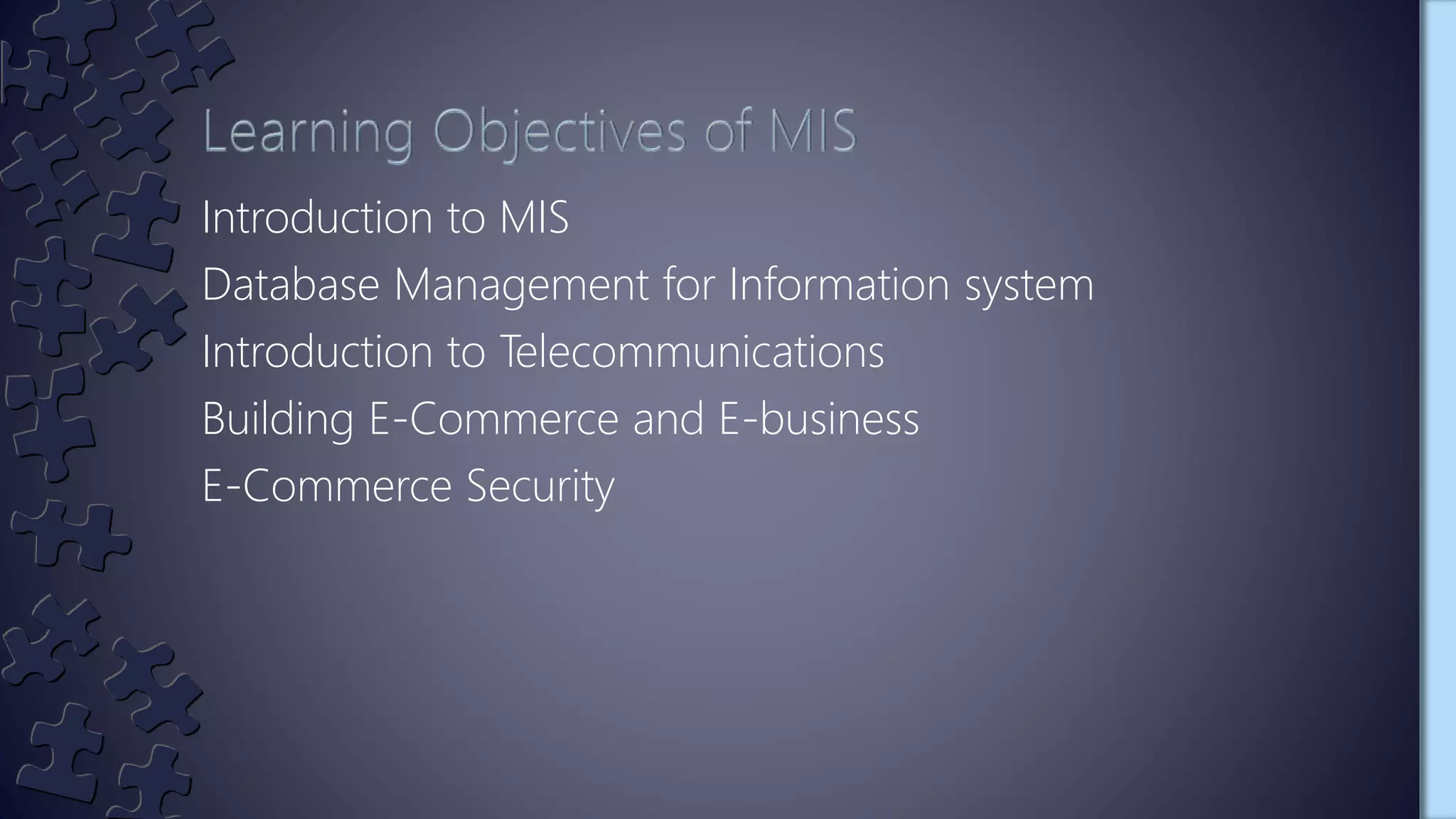 Learning Objectives of (Management Information System)MIS | PPT