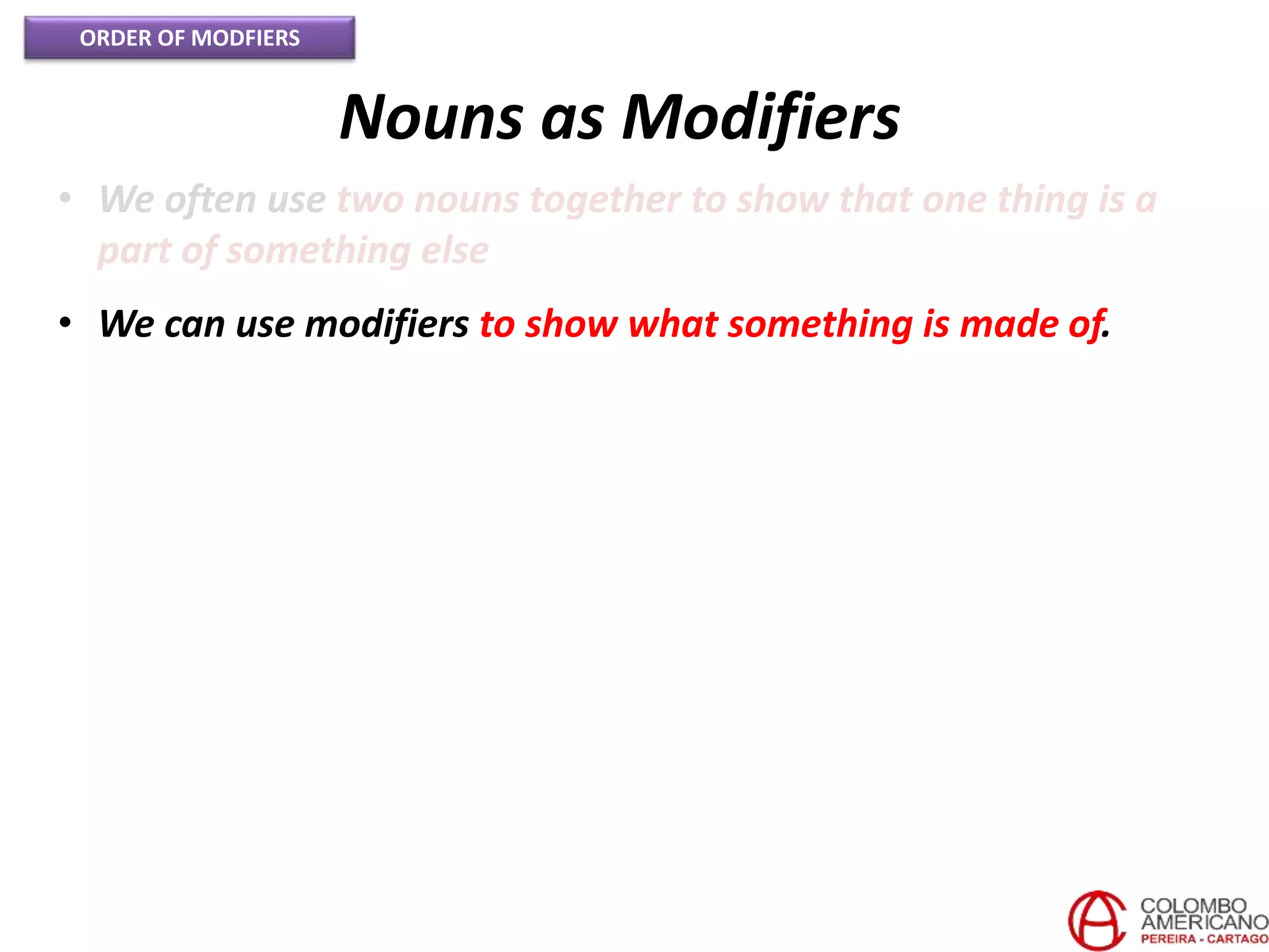 C17 U10 Project order of modifiers. | PPTX