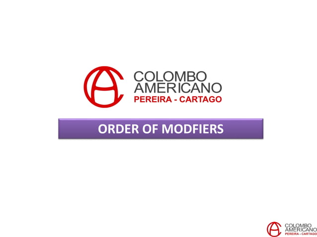 C17 U10 Project order of modifiers. | PPTX