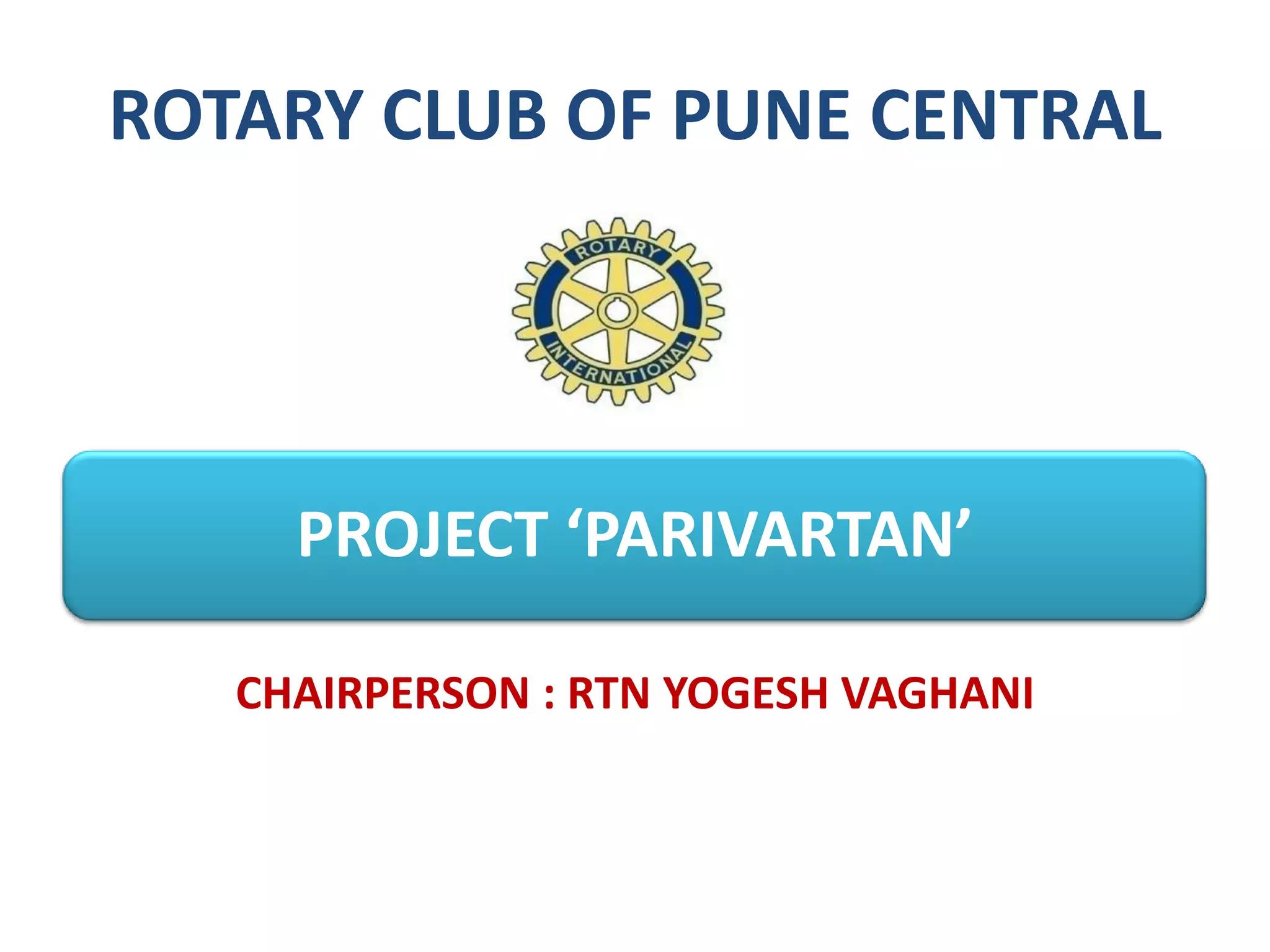 Project Parivartan-2012 | PPTX