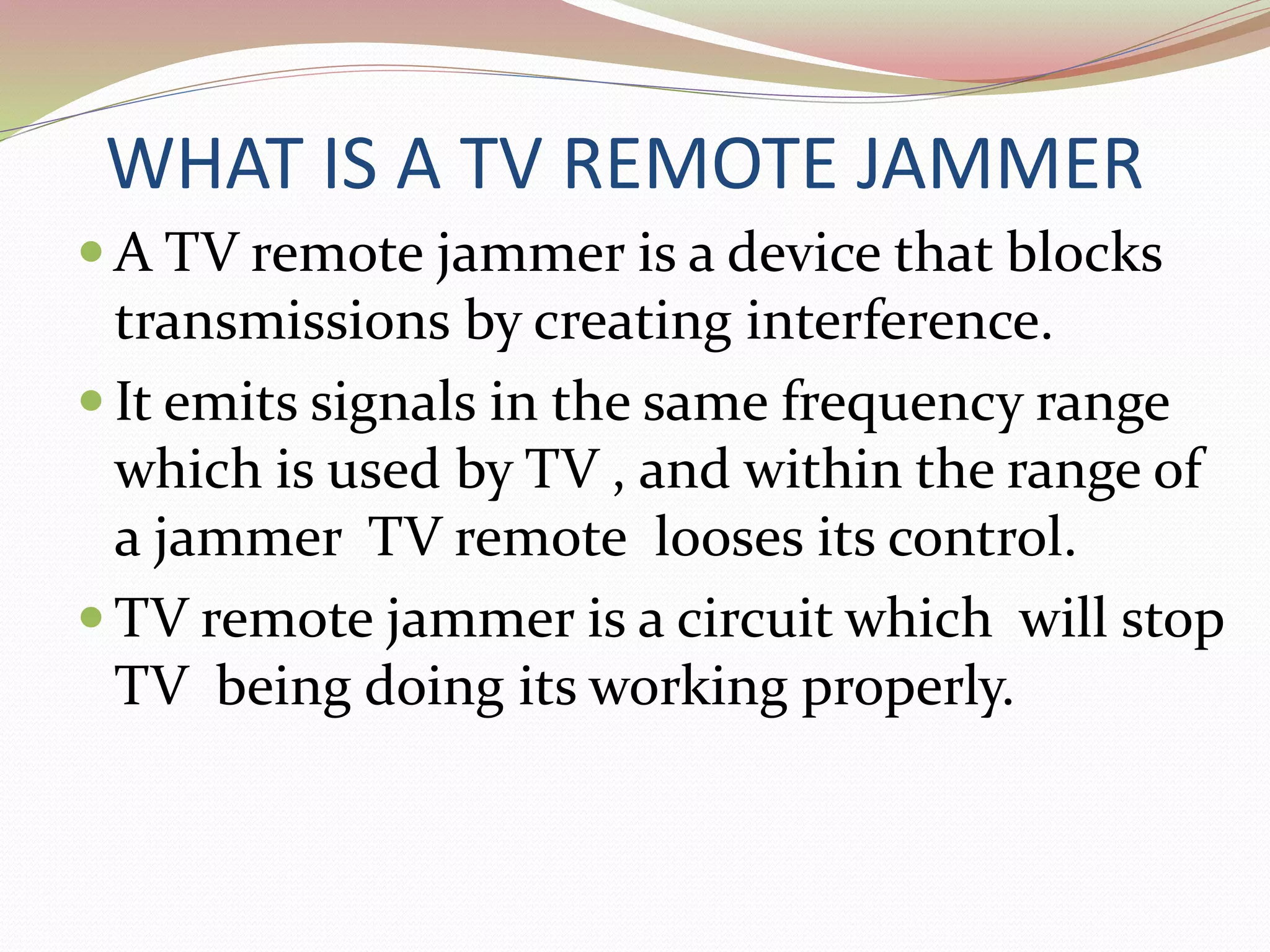 TV Remote Jammer ppt | PPTX