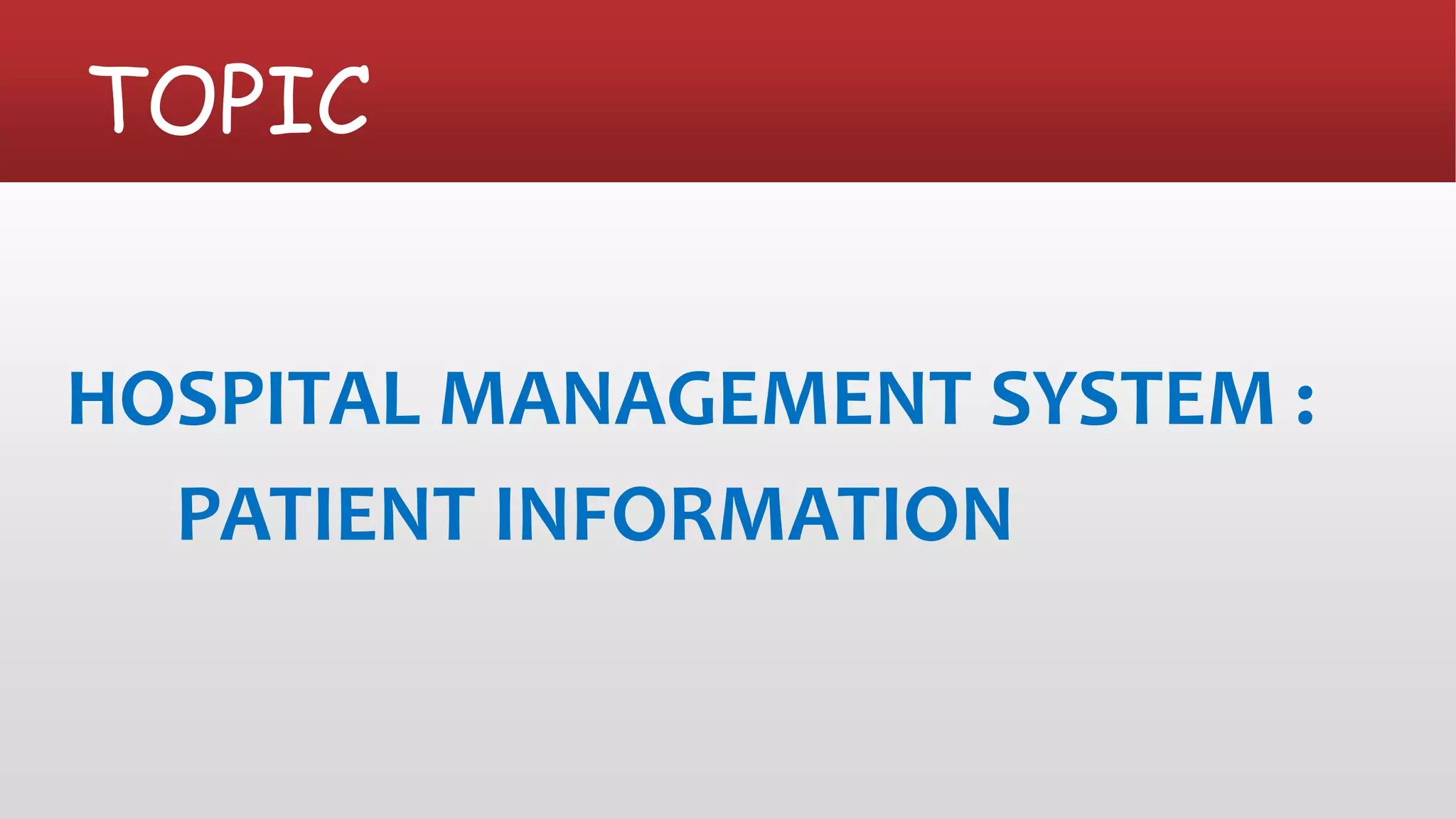 Hospital Management System | PPTX