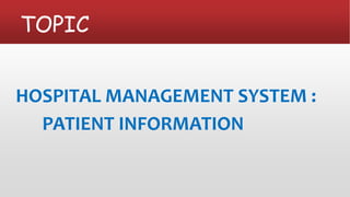 Hospital Management System | PPTX