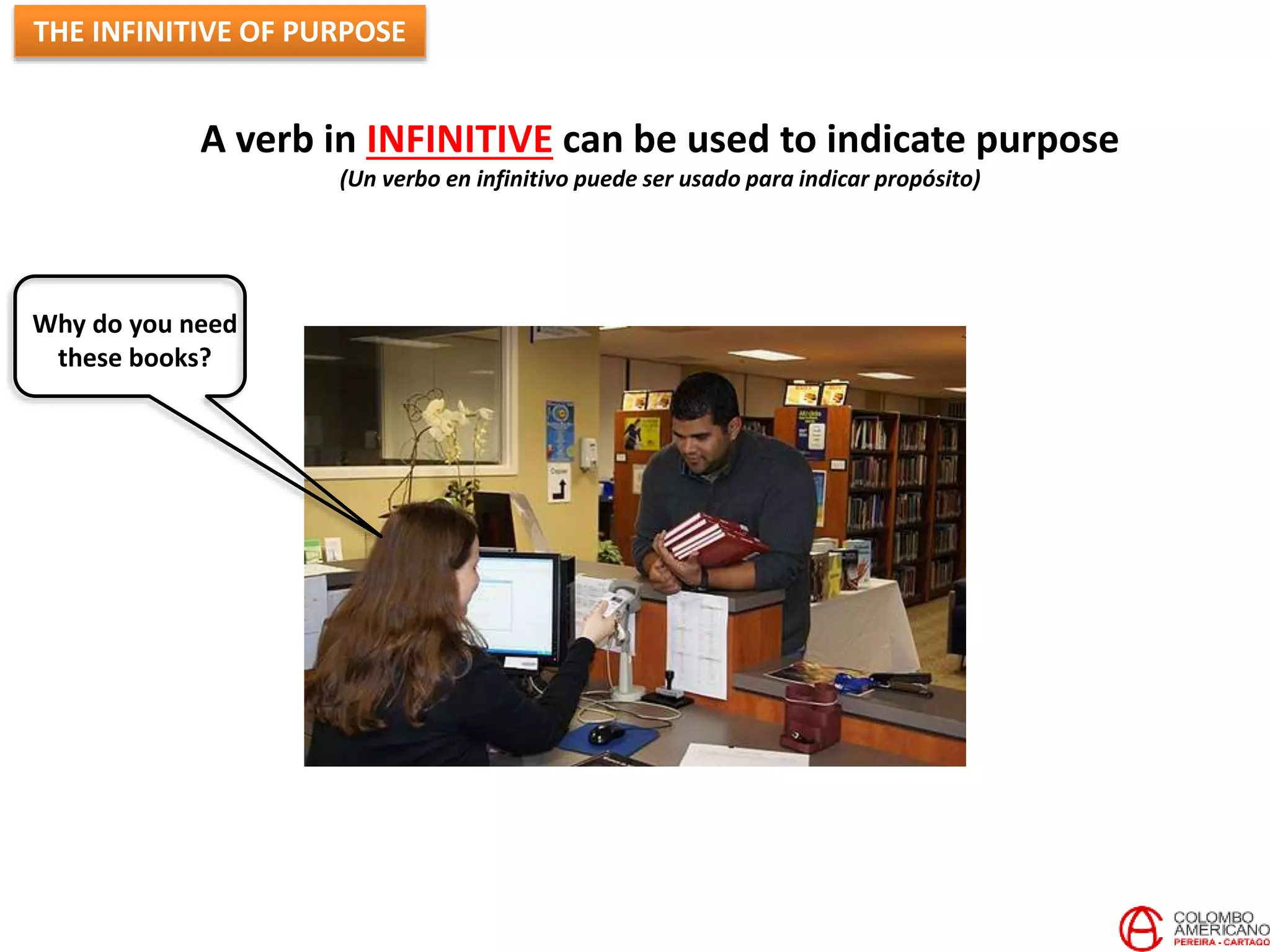C10 U9 Project the infinitive of purpose | PPTX