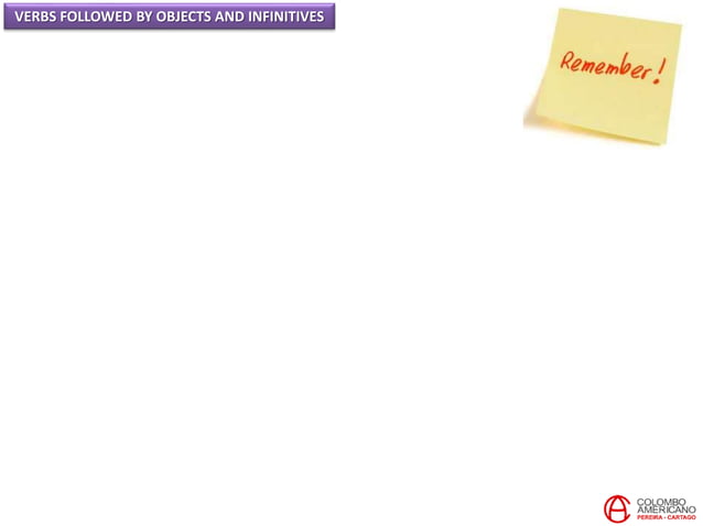 C14 U9 Project verbs followed by objects and infinitives. | PPT