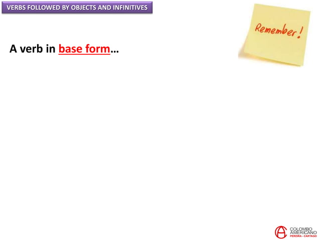 C14 U9 Project verbs followed by objects and infinitives. | PPT