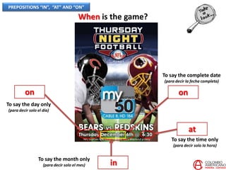 Course 2-Unit 5: Verb to be - prepositions in, at and on | PPT