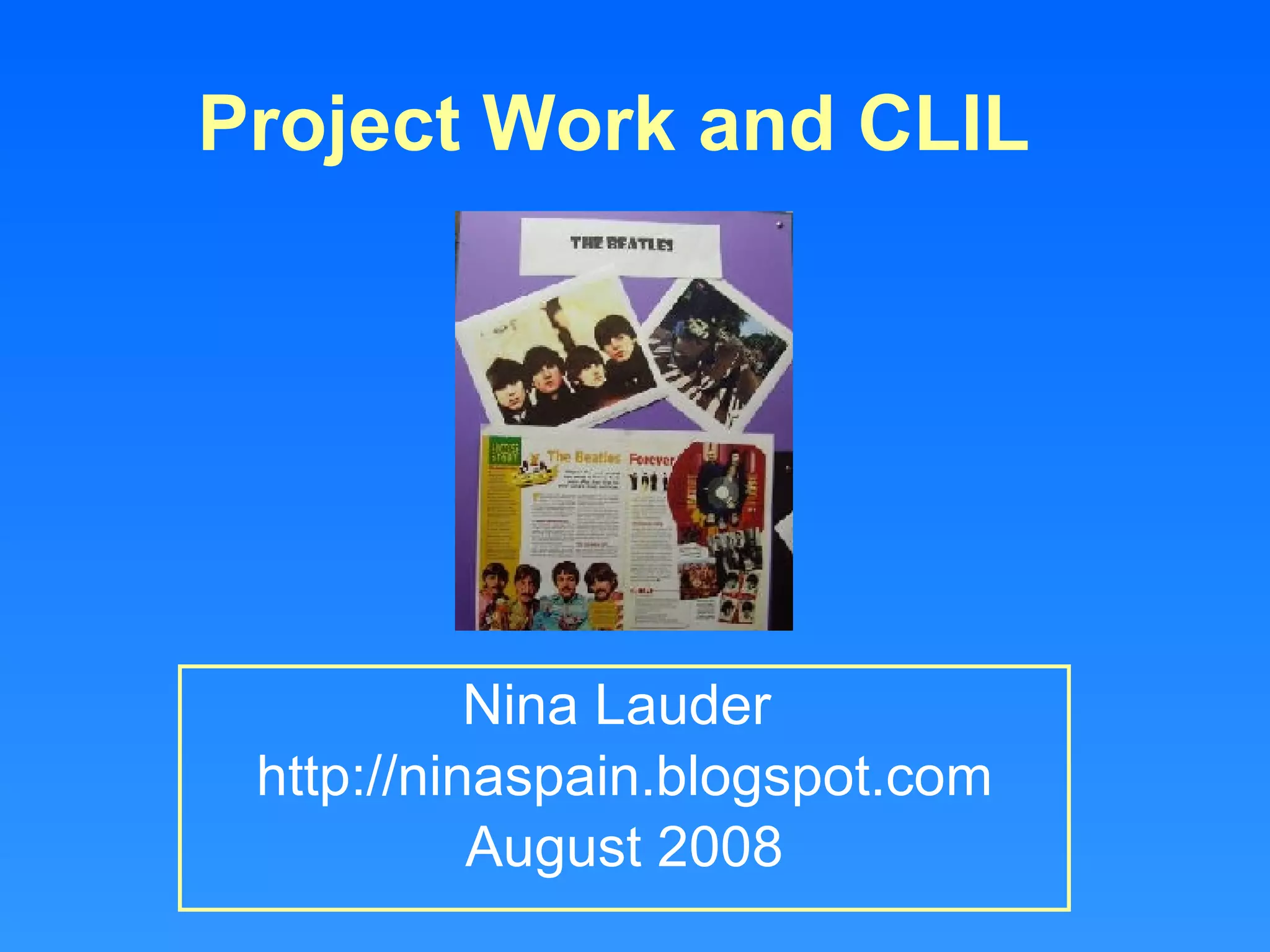 Project Work and CLIL | PPT