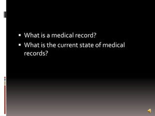 Fragmentation of medical records | PPTX