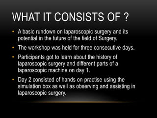 basic endoscopy & laparoscopic training & workshop.ppt