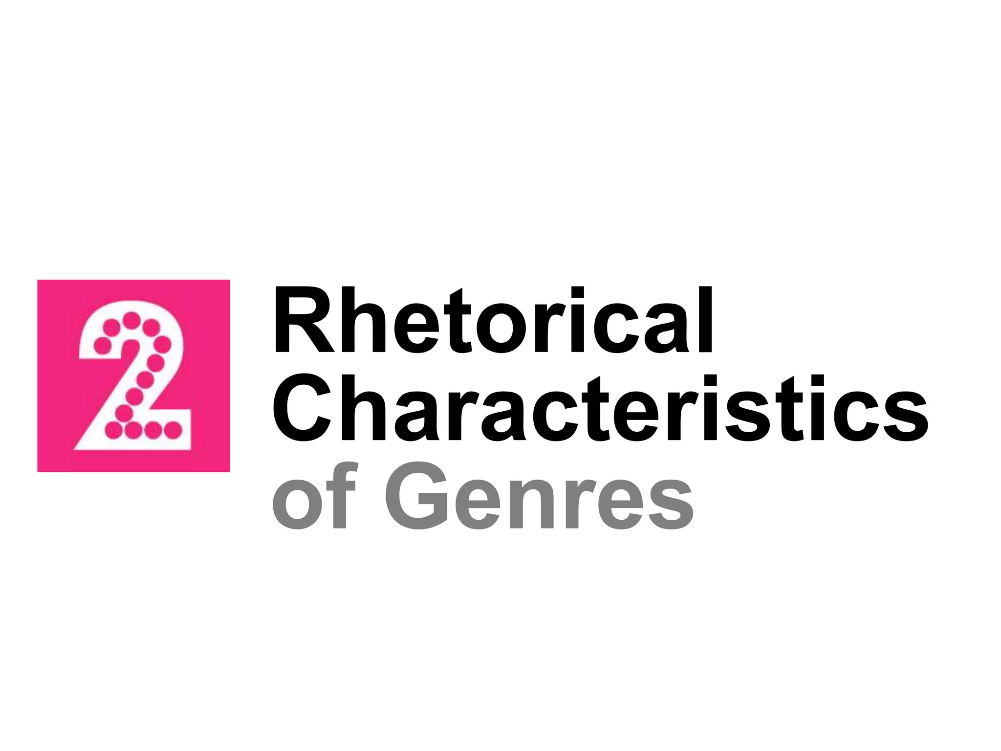 What Are Genres, and How Are They Rhetorical? | PPT