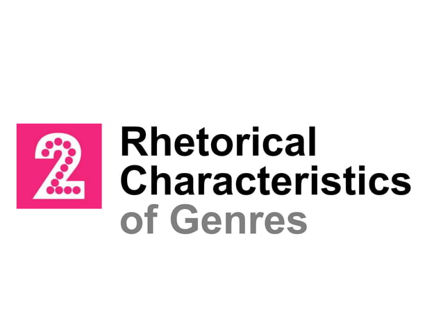 What Are Genres, and How Are They Rhetorical? | PPT