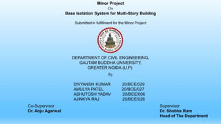 Base isolation method System for Multi storey Building | PPTX