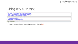 Predicting Wine Quality Using Different Implementations of Decision Tree Algorithm in R | PPTX ...
