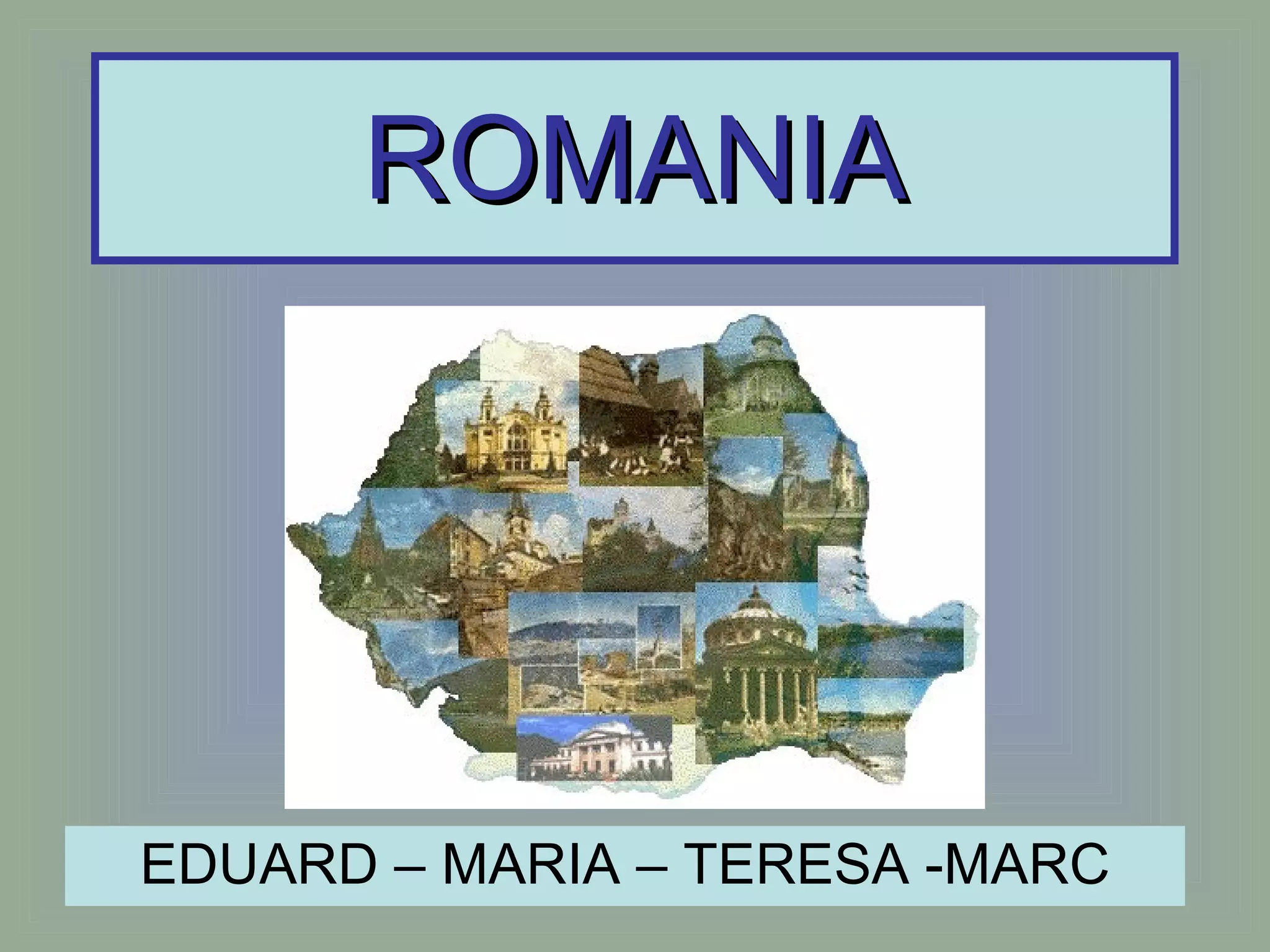 Project1 Romania(1) | PPT