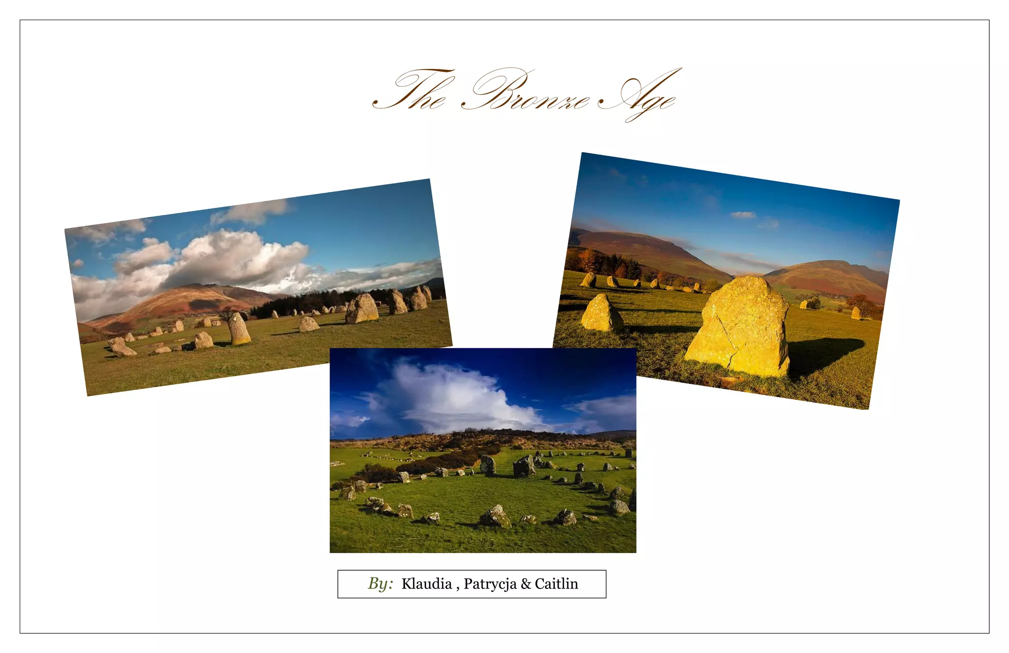 Project 1 stone age_bronze age_iron age | PDF