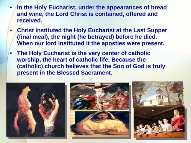 HOLY EUCHARIST and BASIC CATECHISM OF THE HOLY MASS | PPT